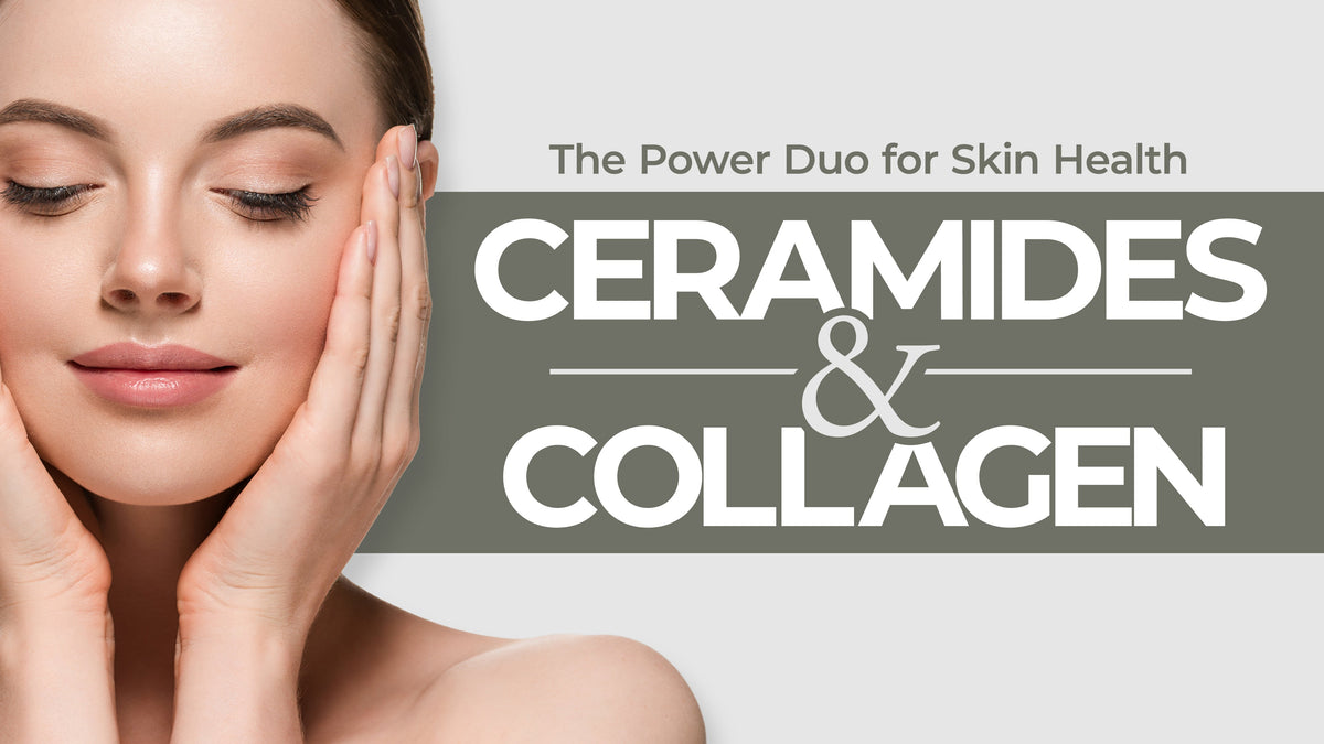 The Power Duo for Skin Health: Ceramides and Collagen – Pravada Private ...