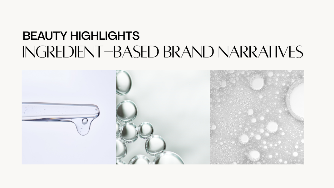 How to Build a Cohesive Brand Narrative Through Ingredients – Pravada ...